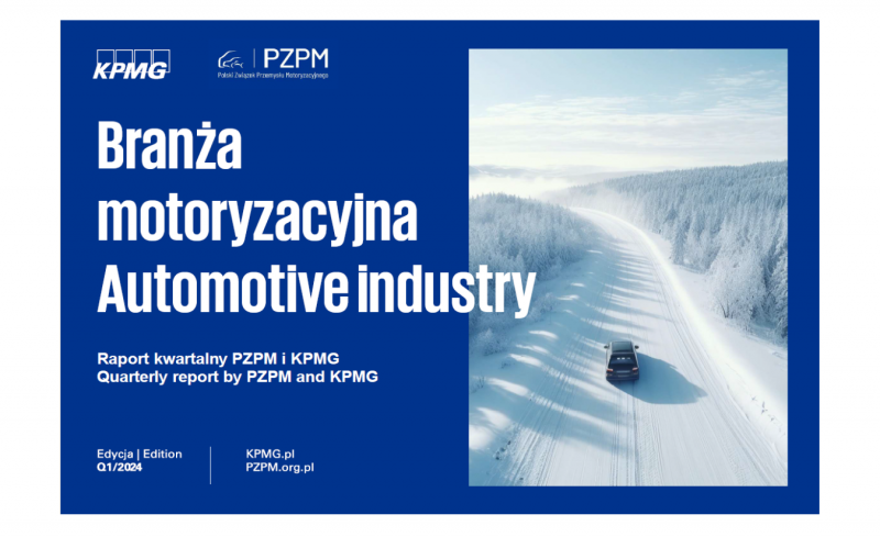 Raport kwartalny PZPM i KPMG „Branża motoryzacyjna” Edycja Q1/2024 / Aktualności / Strona główna ...